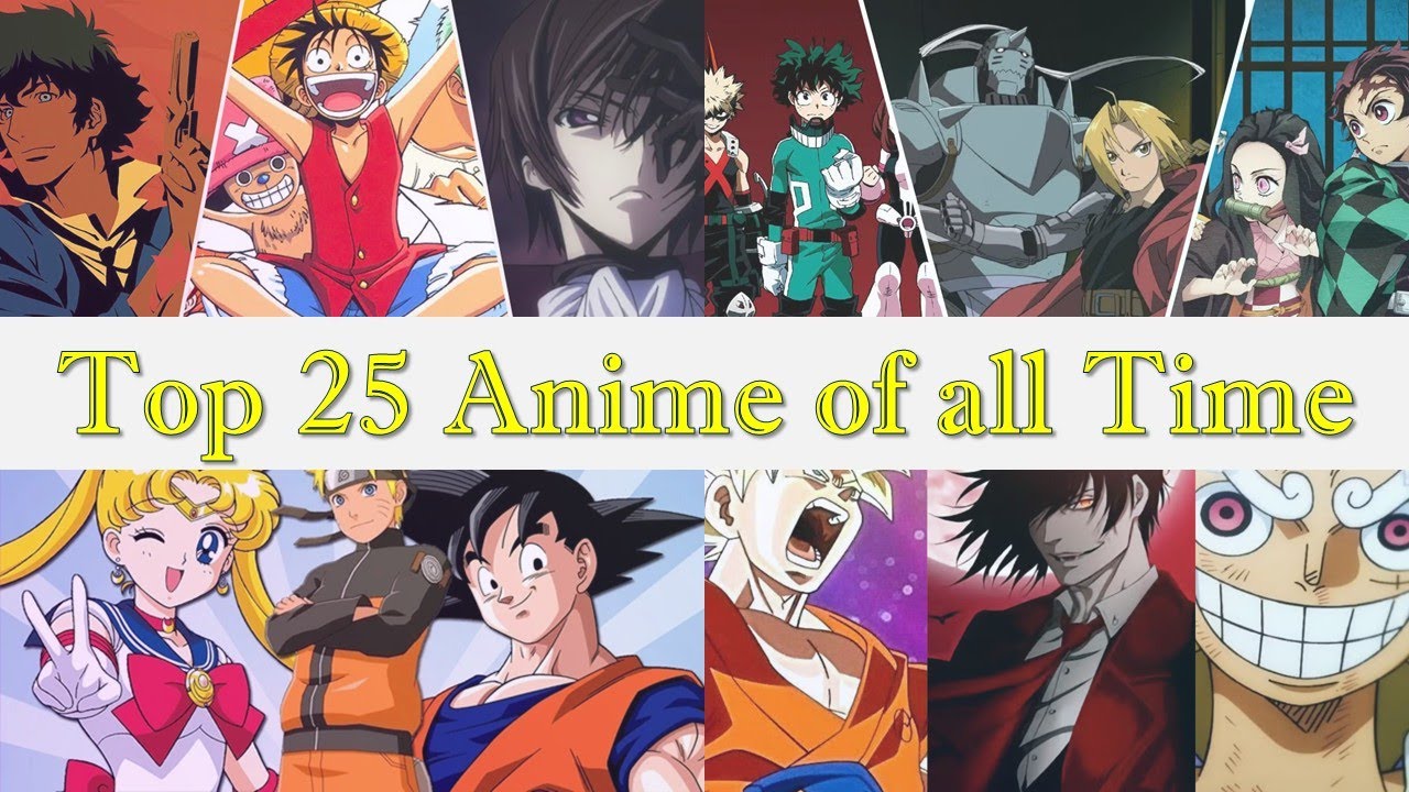 Top 25 Anime of All Time - YouTube