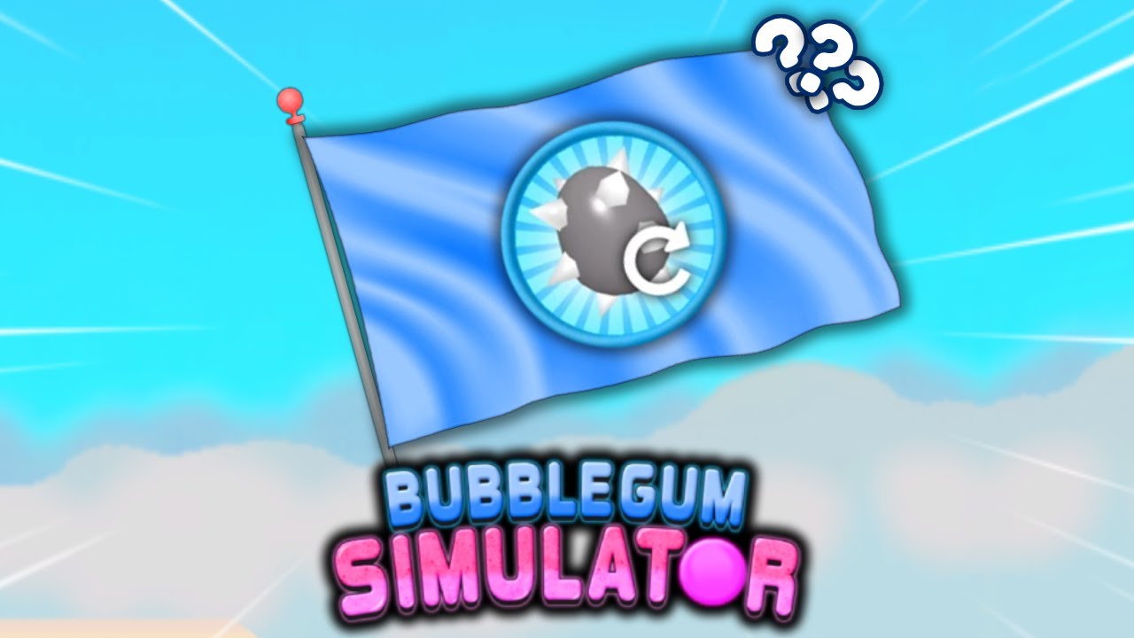 What Are Flags Actually in Bubble Gum Simulator 2? - YouTube