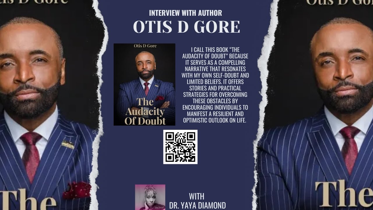 Doubt will keep your from success with author Otis D. Gore - YouTube