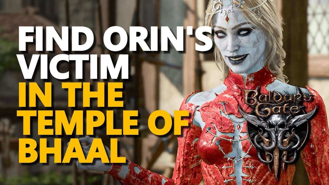 Find Orin's Victim in the Temple of Bhaal Baldur's Gate 3 - YouTube