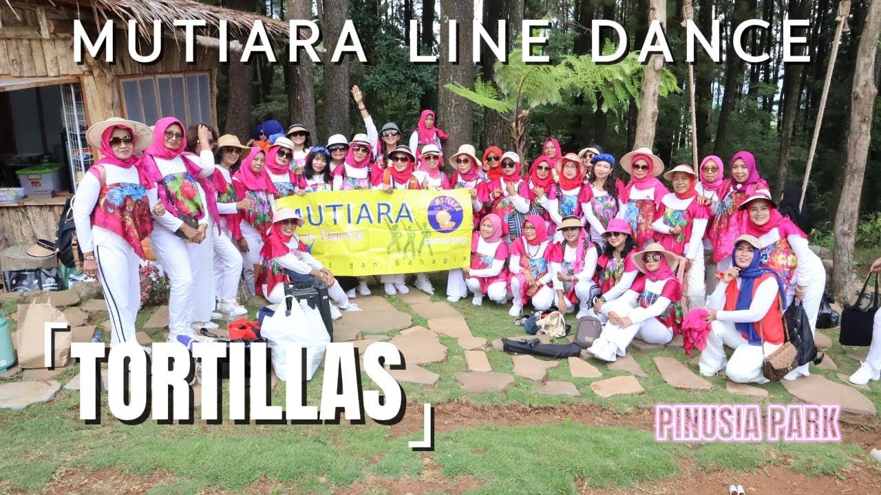 TORTILLAS | LINE DANCE | CHOREO: ROOSAMEKTO MAMEK (INA)-JAN 2024 | DEMO ...