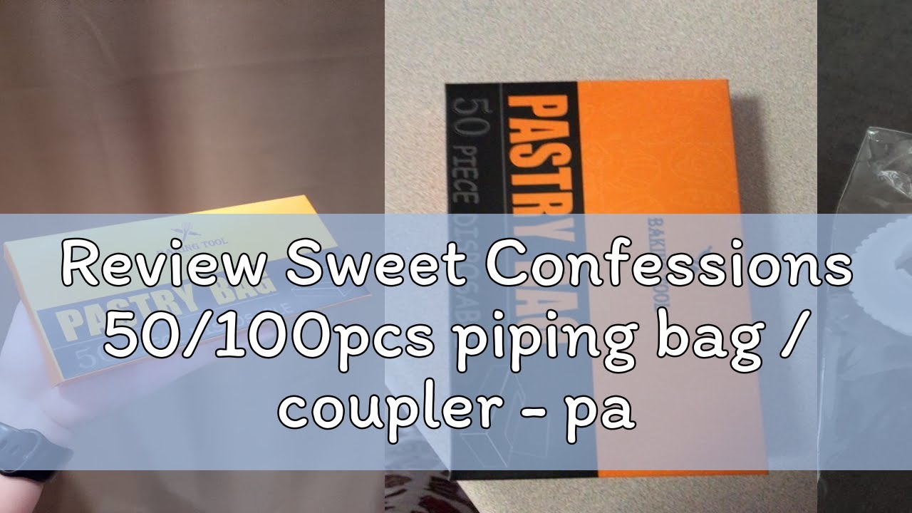 Review Sweet Confessions 50/100pcs piping bag / coupler - pastry bags ...