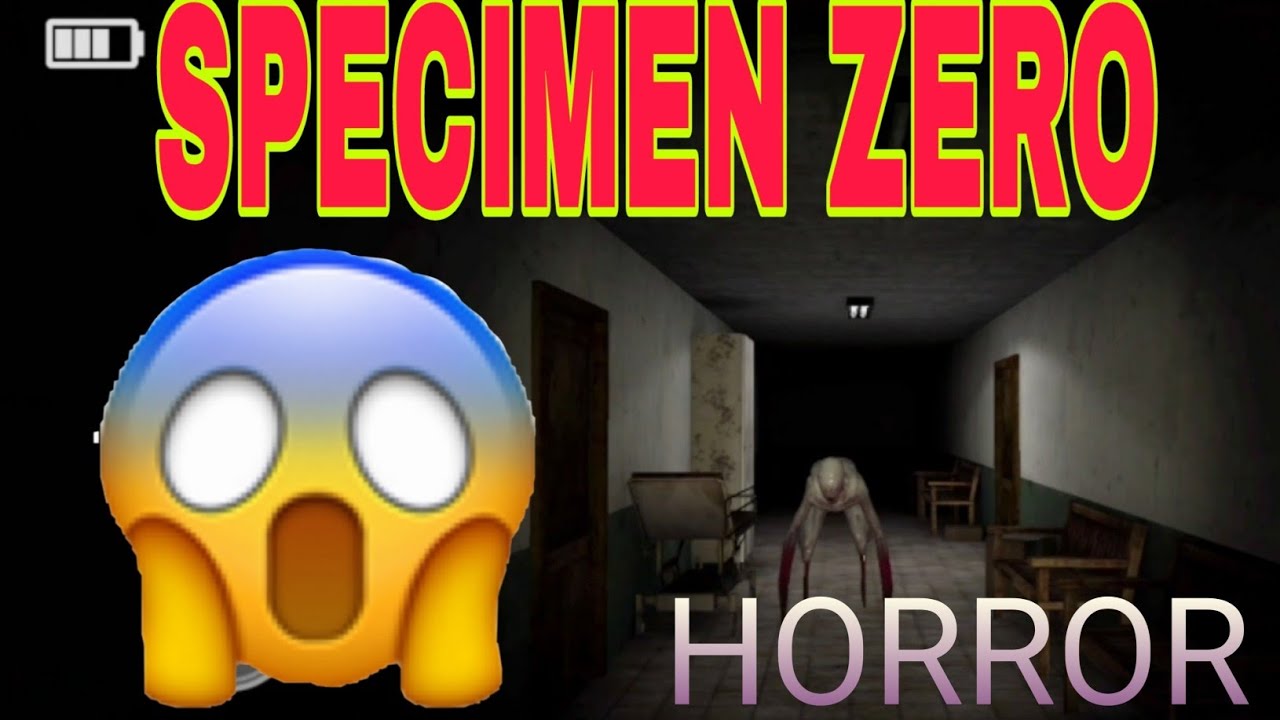 Specimen Zero -Horror Full Gameplay(Android) - YouTube
