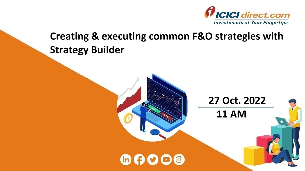 F&O Trading strategies | Creating And Executing F&O strategies with Strategy Builder | ICICI ...