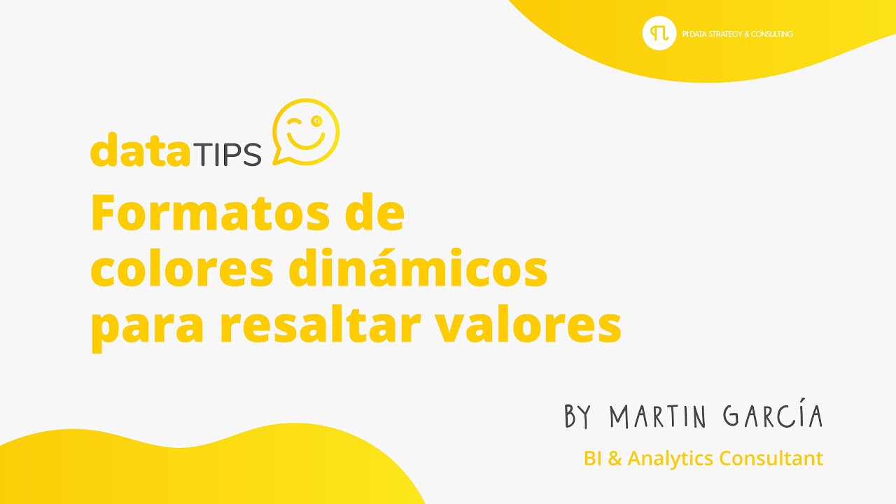 DataTip #21: Formatos de colores dinámicos para resaltar valores - YouTube
