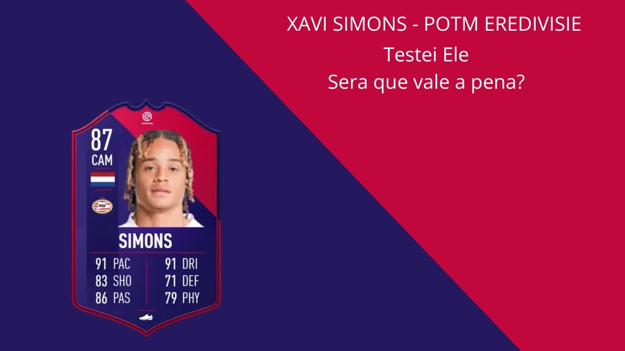 Fifa 23 | Fiz o SDC do Xavi Simons POTM Eredivisie - YouTube