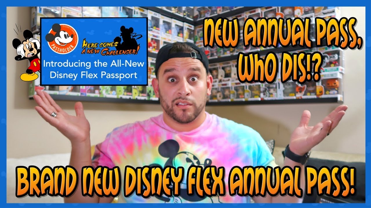 What is the Disney Flex Annual Pass!? #uptodatedisney - YouTube