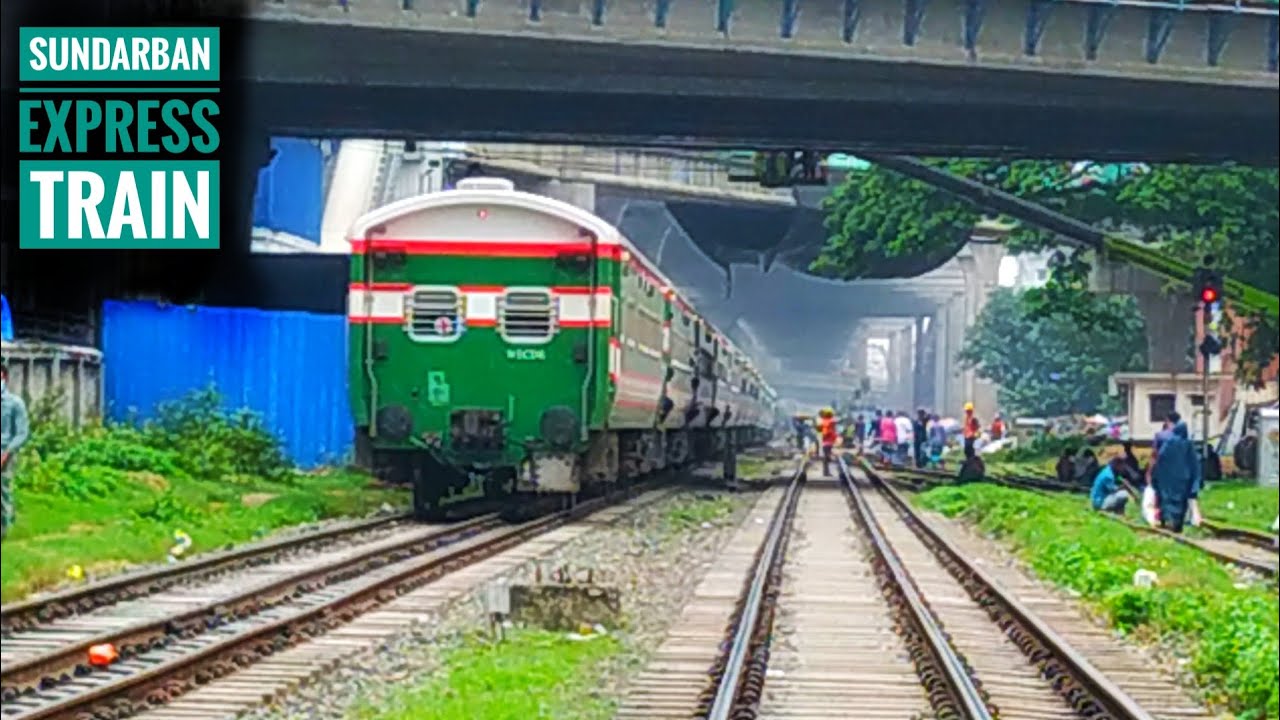 Sundarban Express Train with brand new coaches | Bangladesh Railway ...