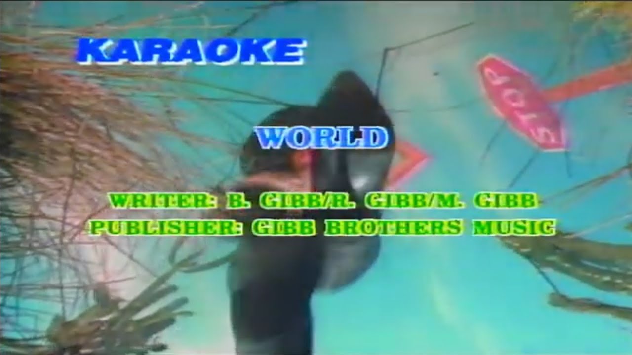 WORLD - Bee Gees Greatest Karaoke - YouTube