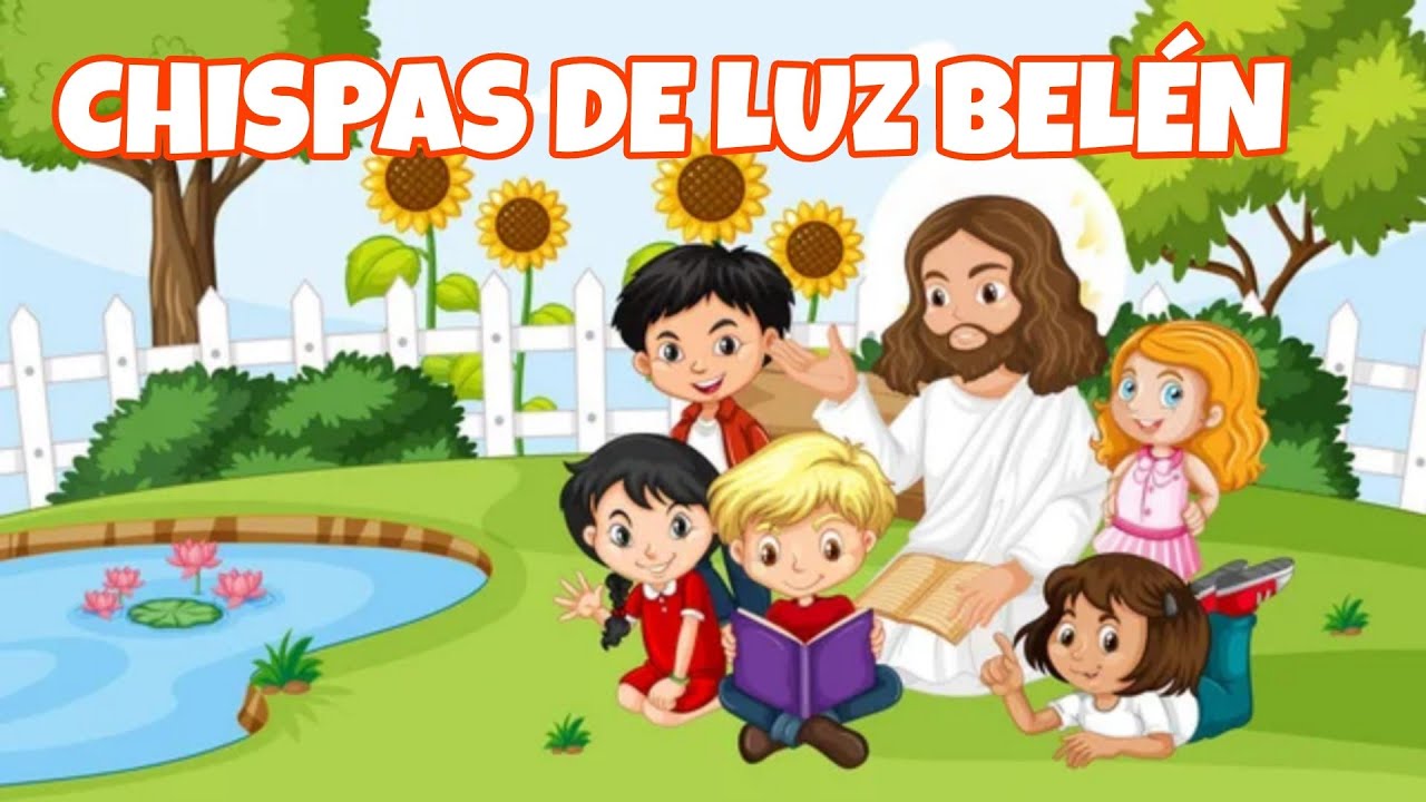 CHISPAS DE LUZ - FELIZ DIA DEL NIÑO - BELEN - ADVENTISTA 2024 - YouTube