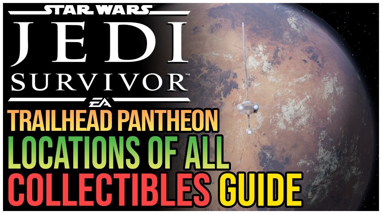 All Trailhead Pantheon Collectibles Star Wars Jedi Survivor - YouTube