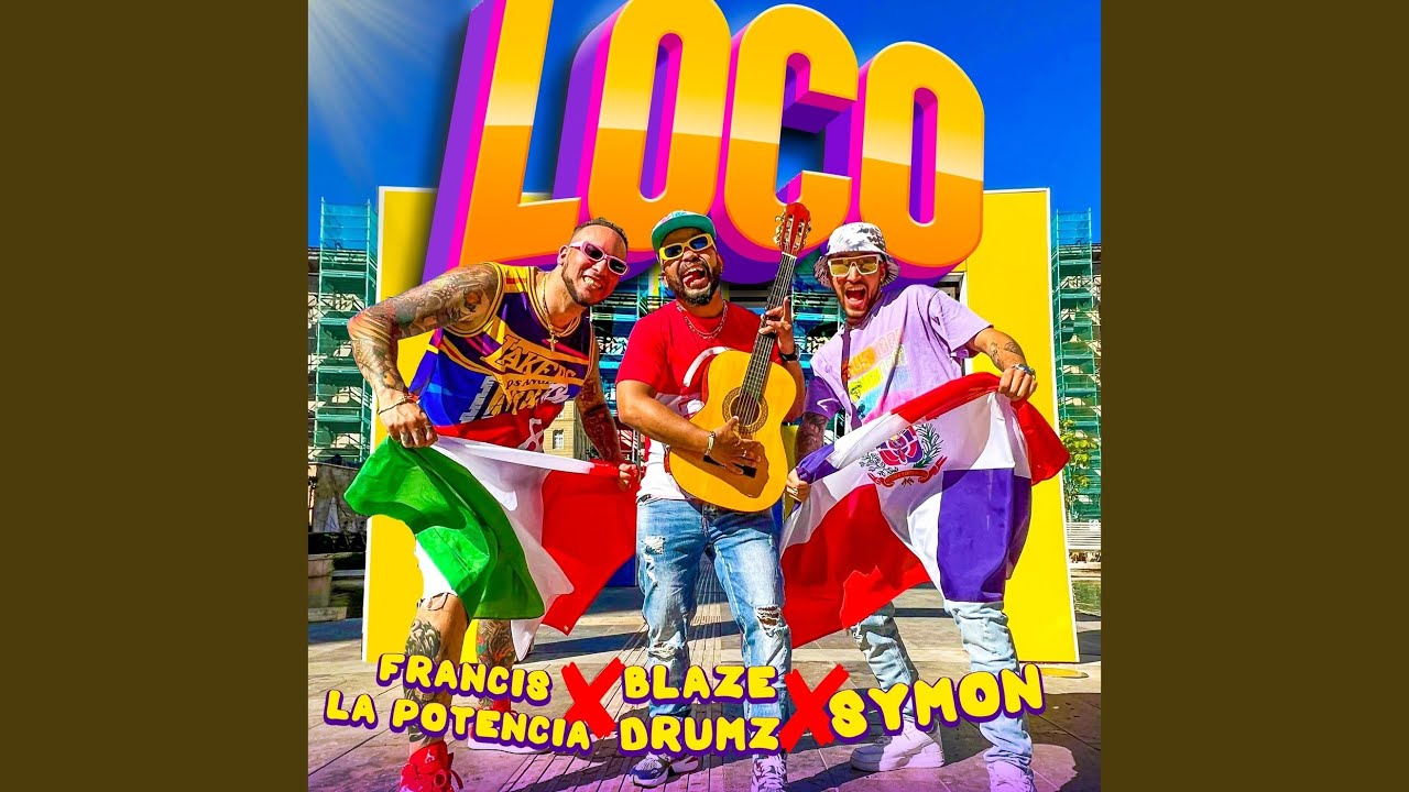 Loco - YouTube