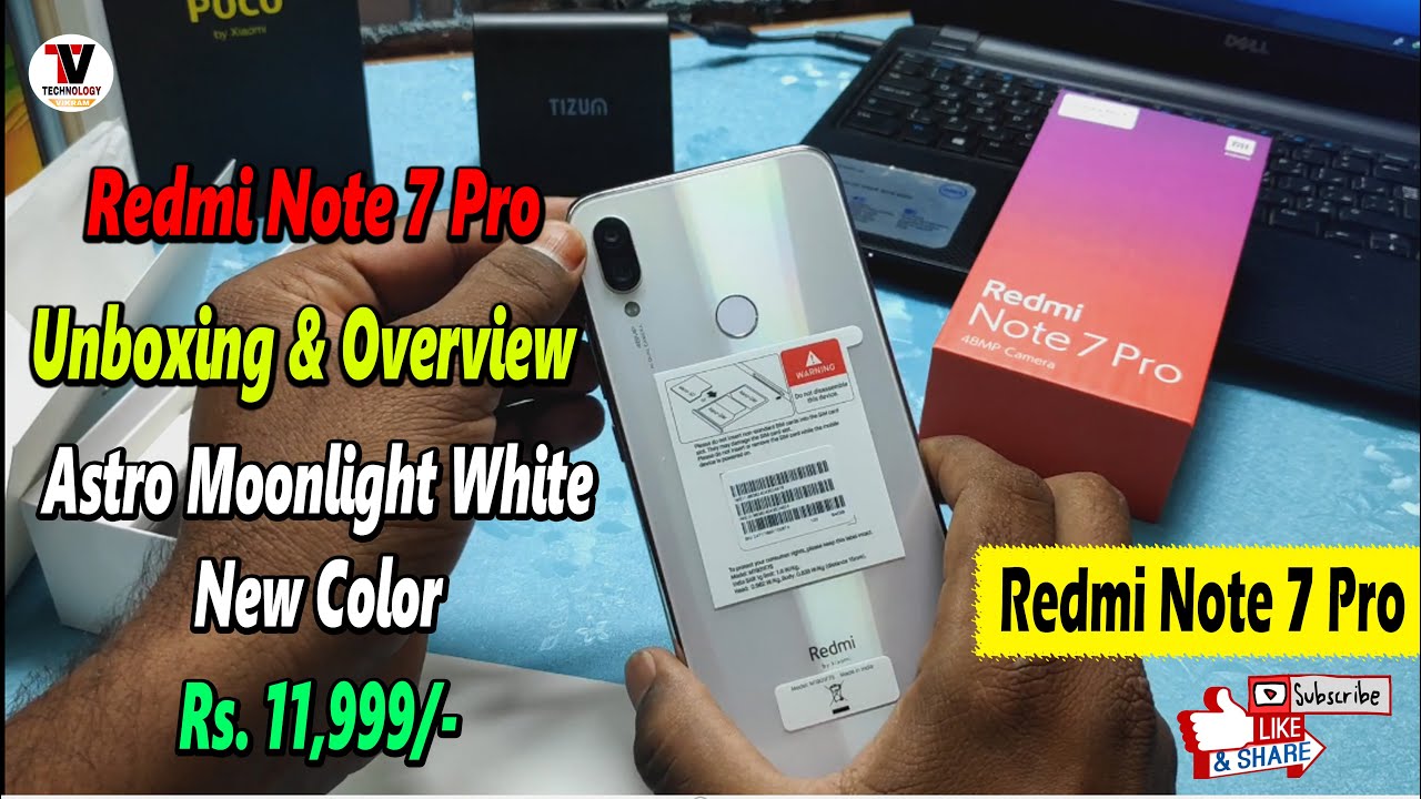 Redmi Note 7 Pro Unboxing & Overview (Astro Moonlight White) 48MP ...