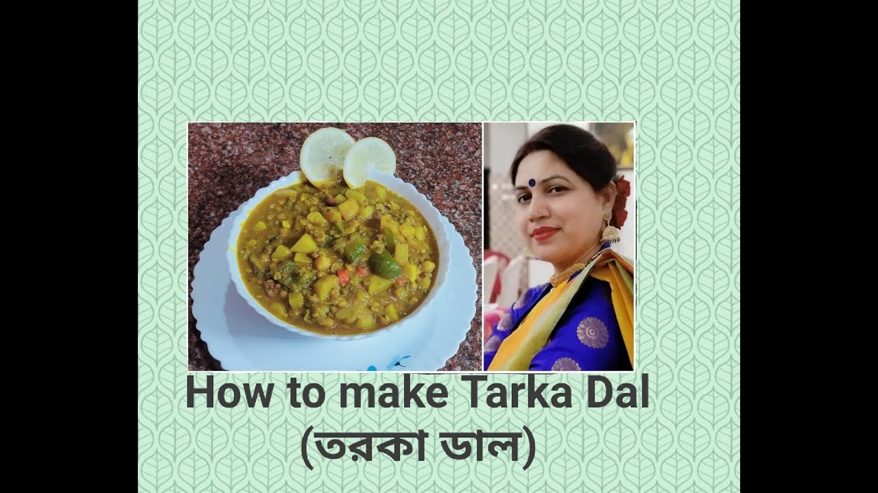 How to make Tarka Dal (Torka) - YouTube