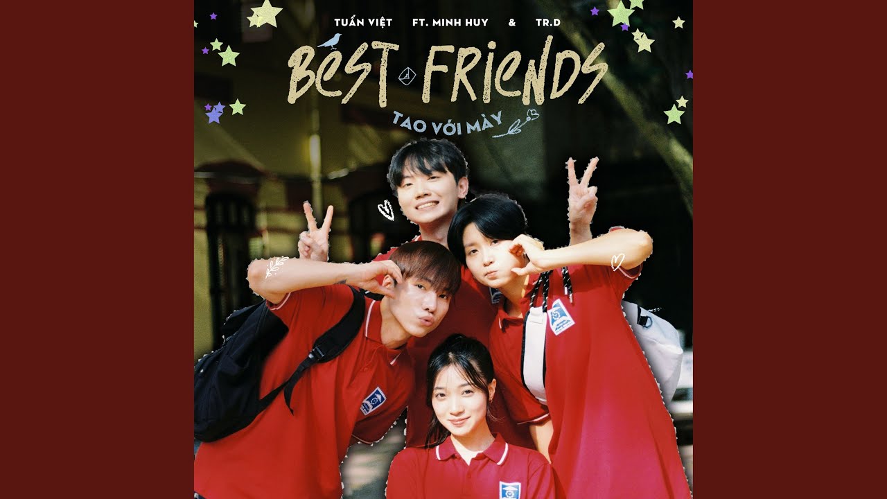 Best Friends (Tao Với Mày) (feat. Minh Huy & Tr.D) (Acoustic Version ...