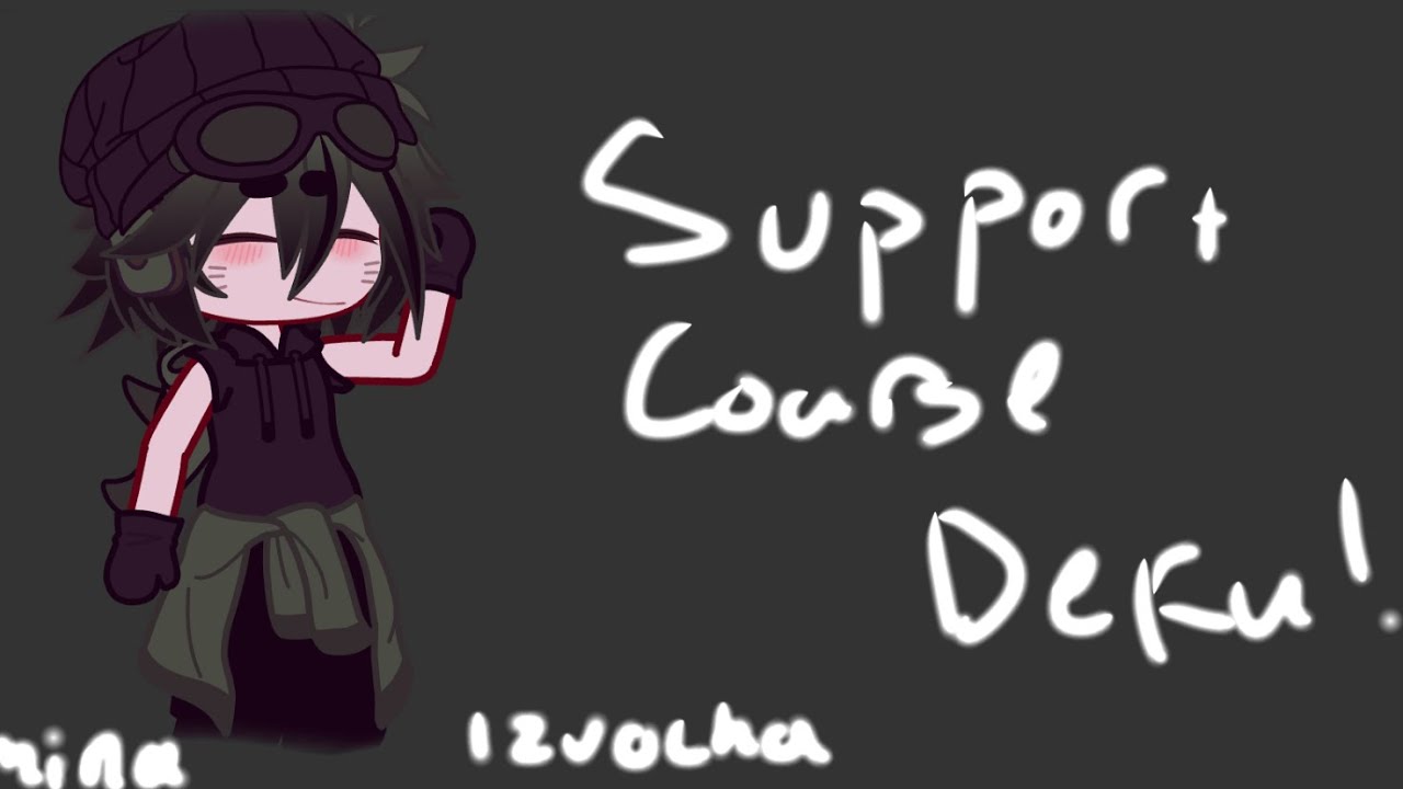 SUPPORT COURSE DEKU?! // AU EDITION/ IZUOCHA EDITION // ITZMEI!! - YouTube