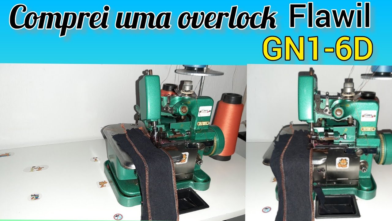 Comprei uma Overlock Flawil GN1-6D - YouTube