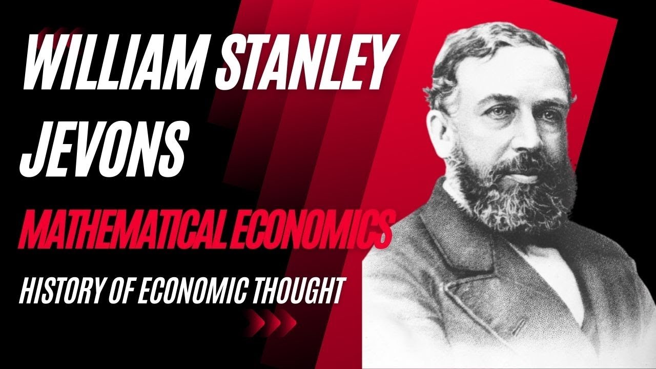 25. William Stanley Jevons - YouTube