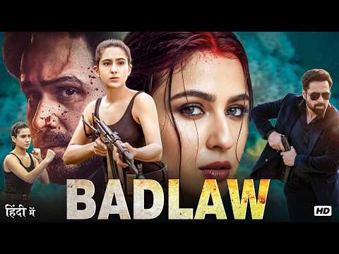 Badlaw | Sara Ali Khan & Emraan Hashmi Blockbuster Bollywood Action Suspense Full Movie In Hindi