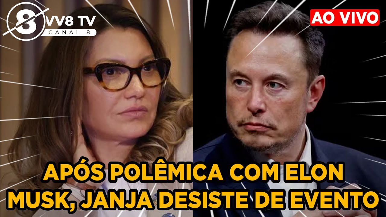 APÓS POLÊMICA COM ELON MUSK, JANJA DESISTE DE EVENTO - YouTube