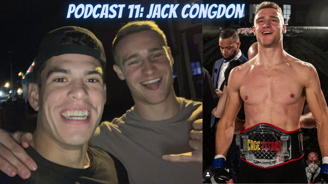 Podcast 11: Jack Congdon (MMA, Mindset, UMass) - YouTube