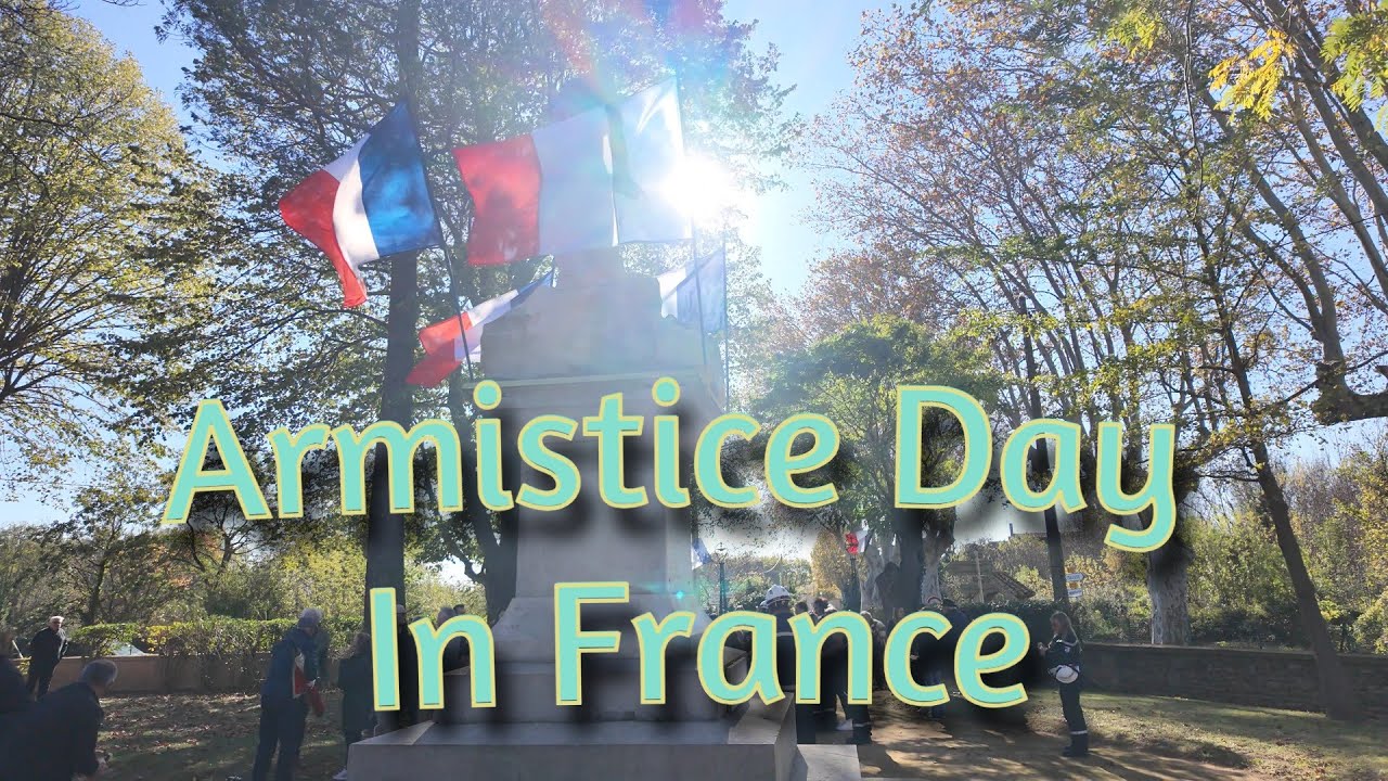 How they Remember Armistice Day in France - YouTube