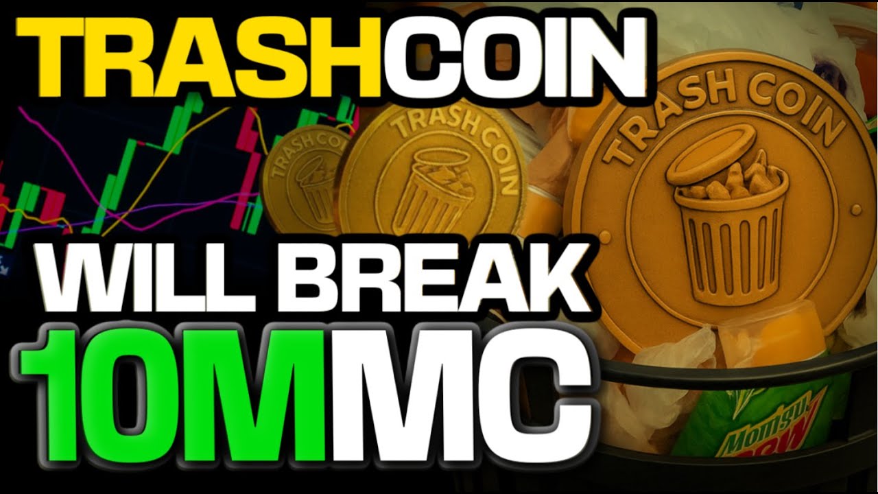 TRASH COIN ALREADY BREAKING OUT TOWARDS THAT 10MILLION MARKET LEVEL!! - YouTube