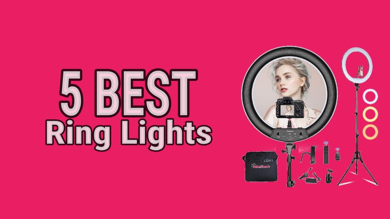 5 Best Ring Lights 2021 - YouTube