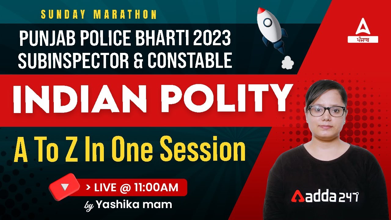 Punjab Police Bharti 2023 | Indian Polity | A To Z In One Session - YouTube