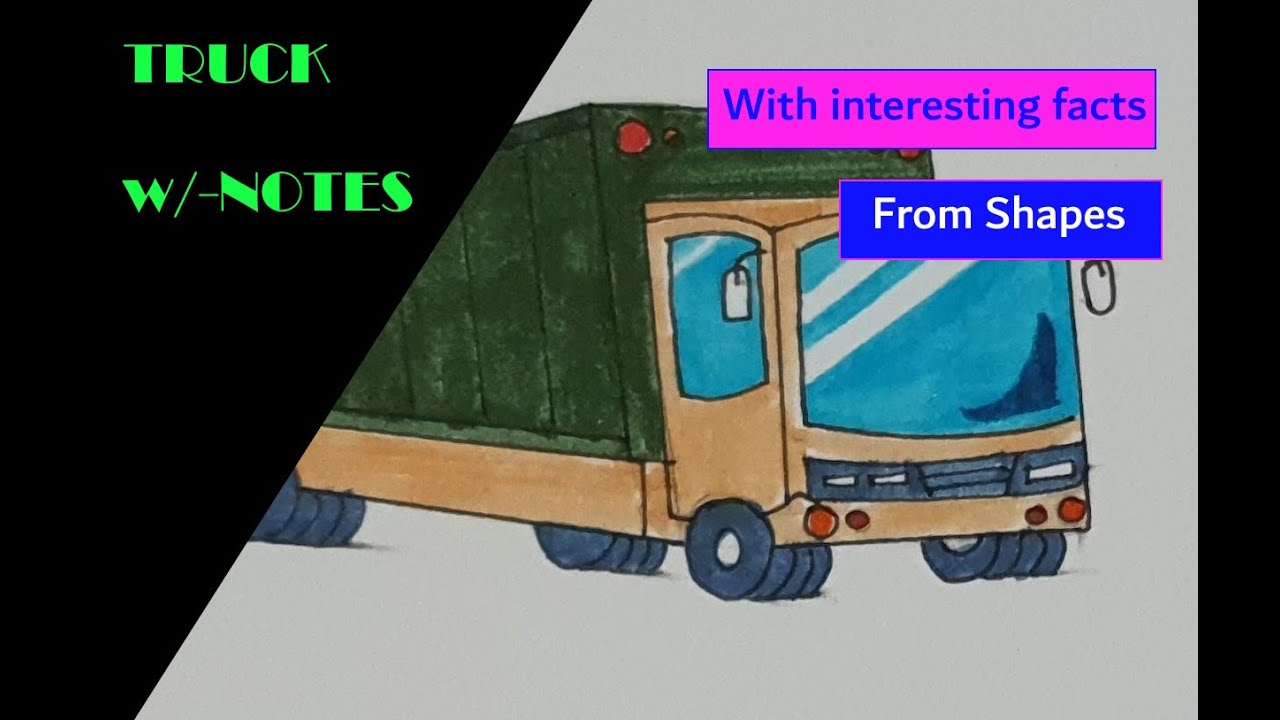 how to draw TRUCK / w/-NOTES / VEHICLE / from SHAPES / objects / Easy ...