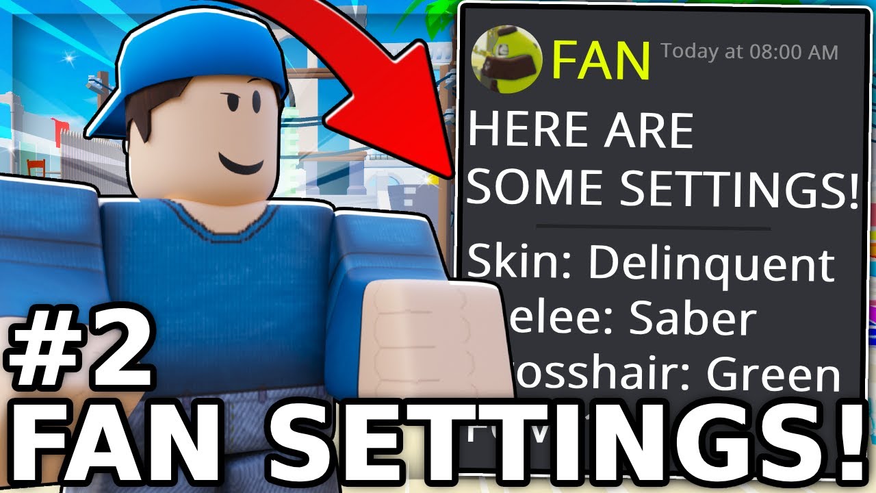 I USED MY FANS SETTINGS In ROBLOX ARSENAL! PT 2 - YouTube