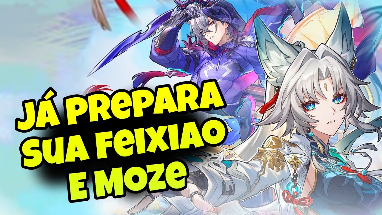 Deixe Sua Feixiao e Moze Op na Sua Conta. Guia de Build e Farm - Honkai ...