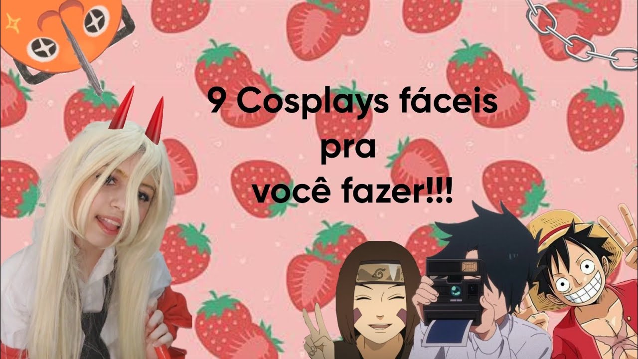 9 Cosplays fáceis para você fazer!!! - YouTube
