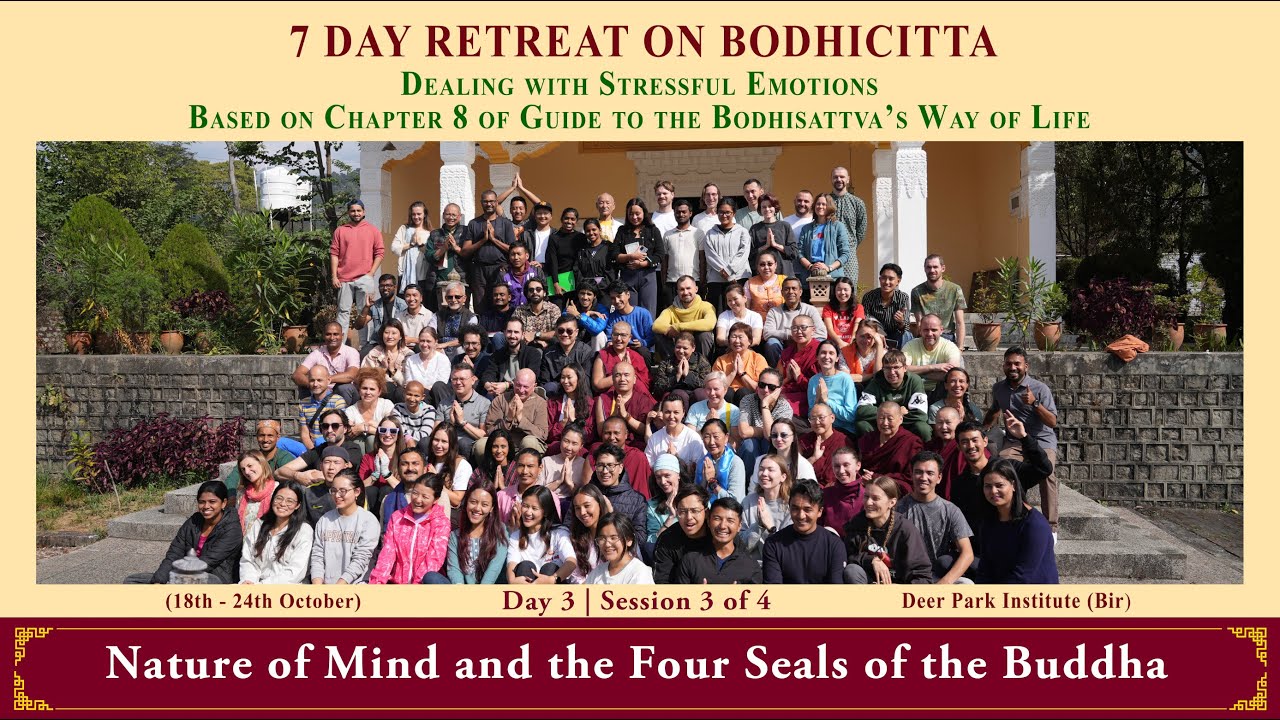 Nature of Mind and the Four Seals of the Buddha | Day3 | Session 3 of 4 ...