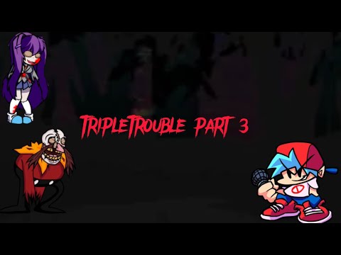 Triple trouble Doki Doki literature mod fnf mix - YouTube