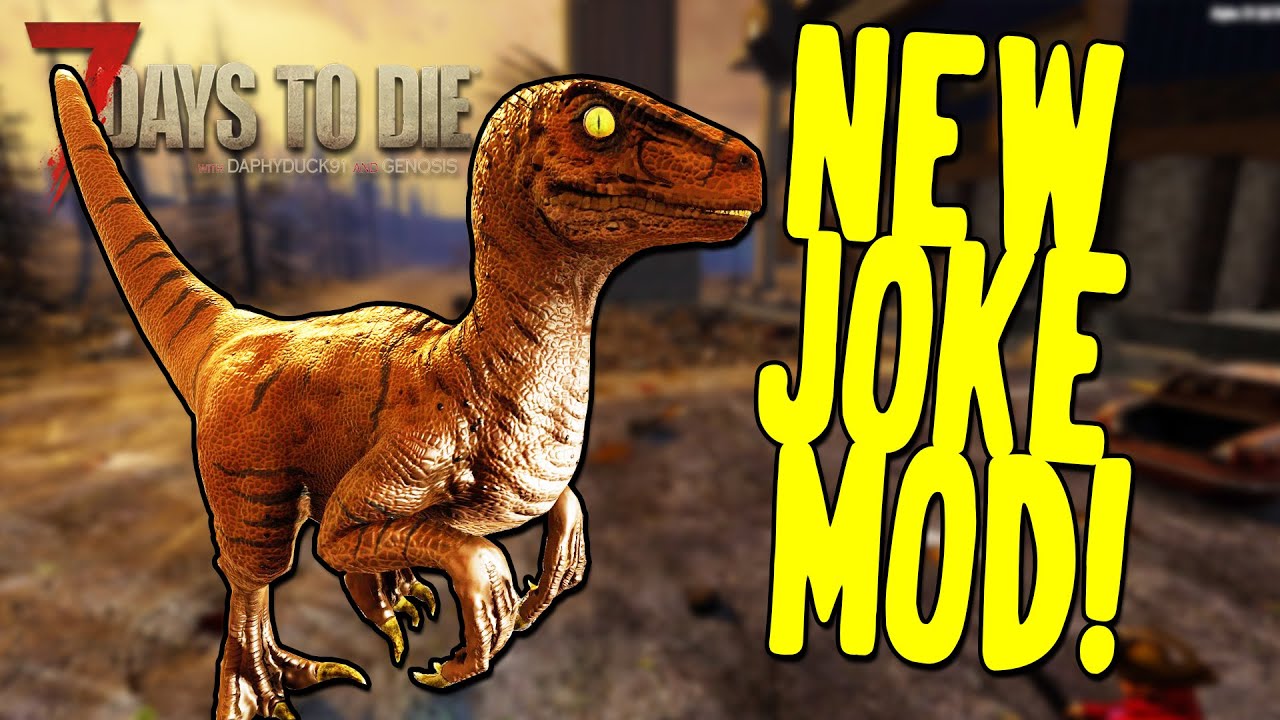 7 Days To Die - Joke Mod E9 (First Look) - YouTube