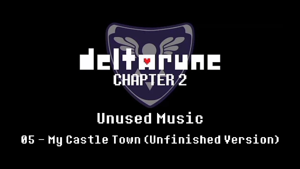 05 - My Castle Town (Unfinished Version) - Deltarune Chapter 2 Unused ...
