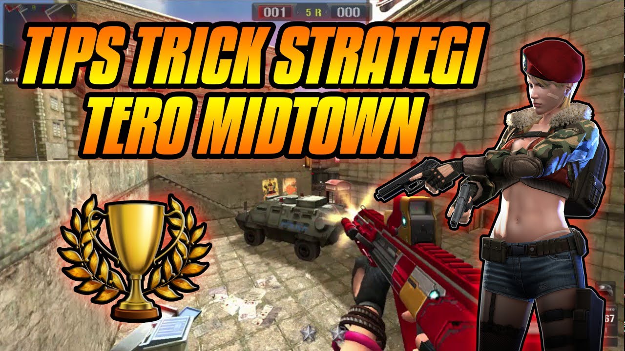 TIPS TRICK STRATEGI TERO MAP MIDTOWN - PB GARENA INDONESIA - YouTube