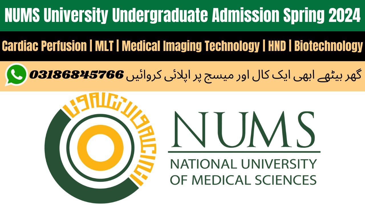 NUMS Undergraduate Admission Spring 2024 | NUMS Admission 2024 | NUMS ...