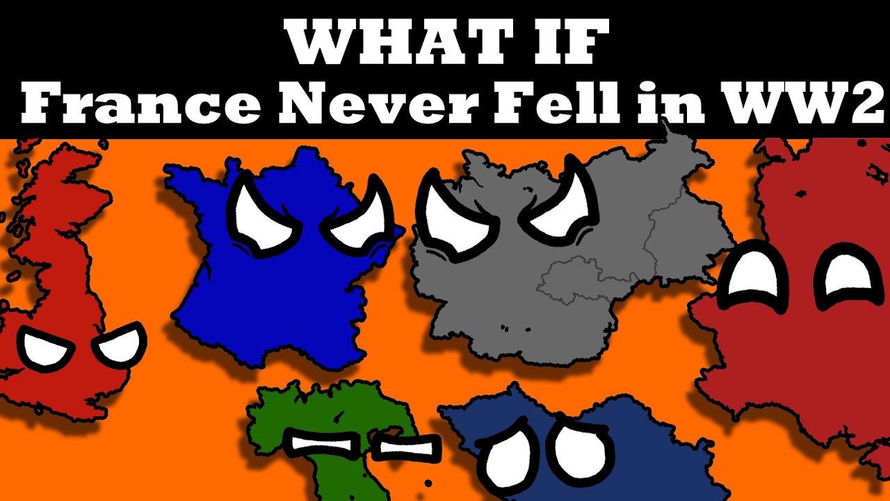 What if Germany Failed to Take France in WW2? - YouTube