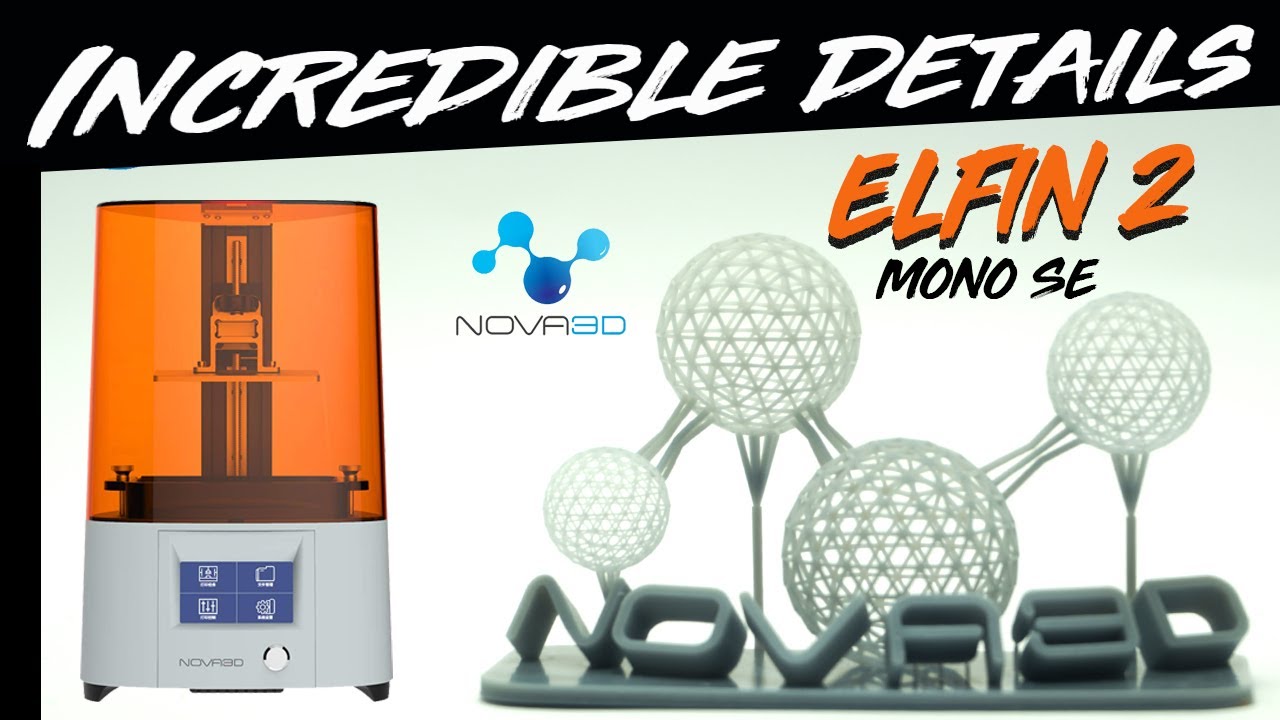 INCREDIBLE Details on a RESIN 3D Printer // NOVA3D Elfin2 Mono SE - YouTube