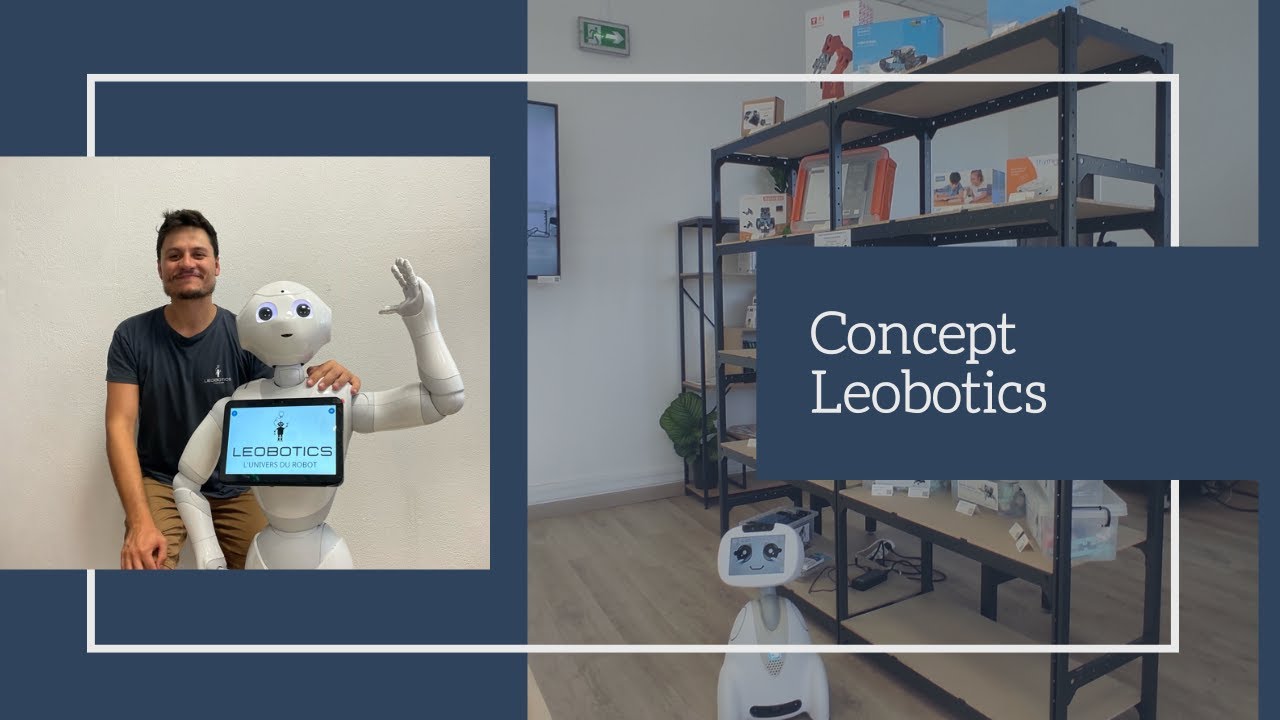 Concept Leobotics, l'Univers du Robot : Produits & Services 2022 ...