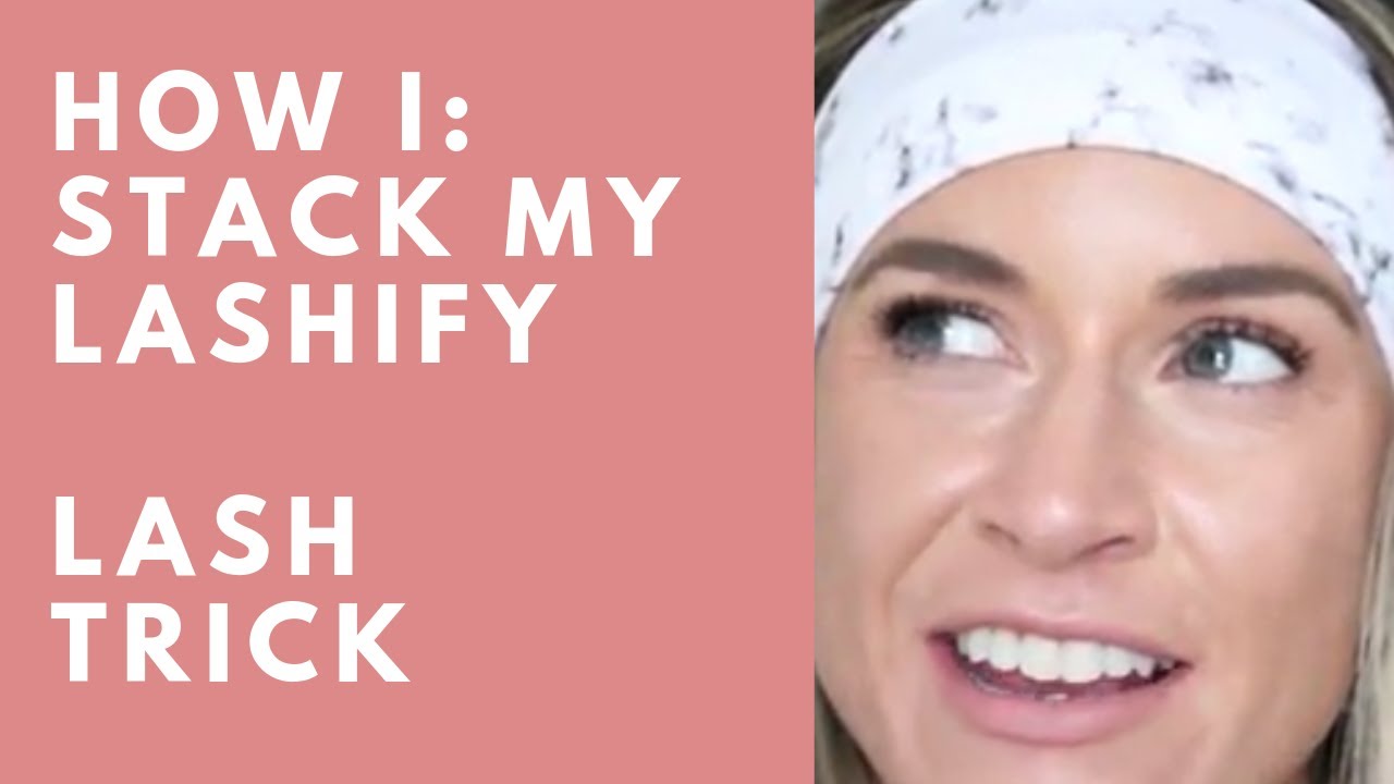 How I Stack my Lashify: Lash Trick - YouTube
