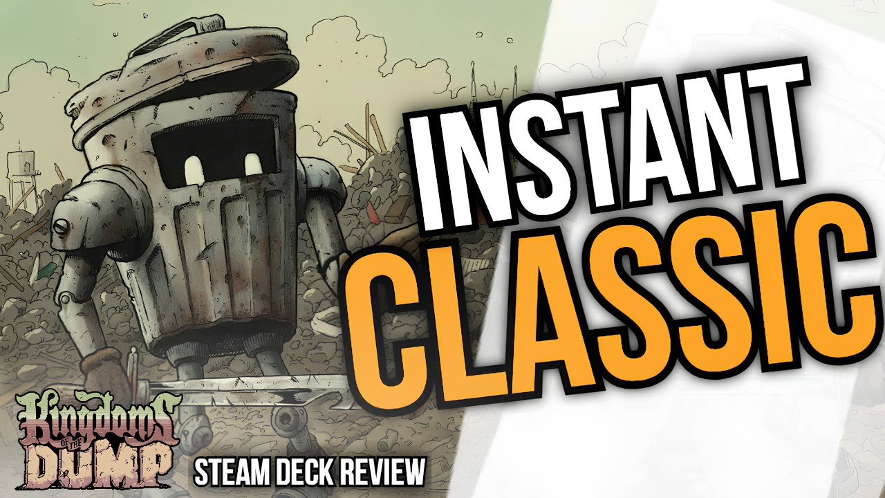 Kingdoms of the Dump Steam Deck Review – A New Instant Classic? - YouTube