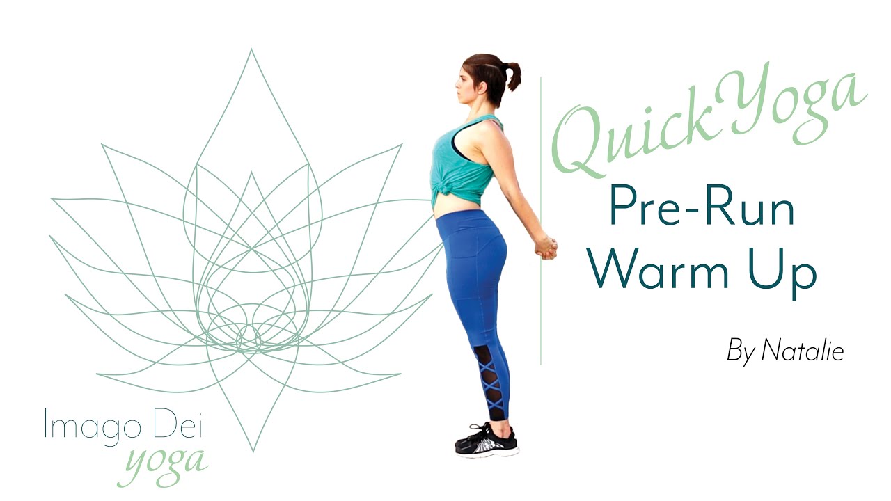 QUICK PRE-RUN YOGA WARM UP: Easy Yoga Flow to Prep before a Run - YouTube
