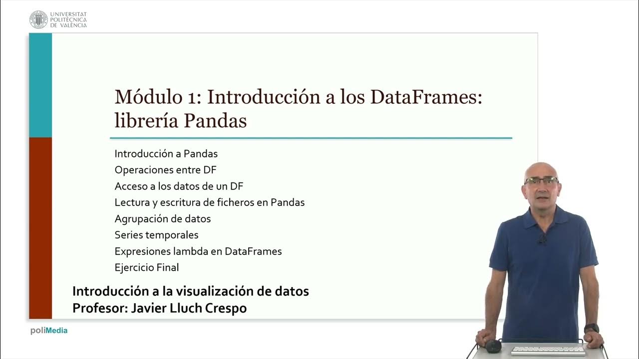 Introducción al Módulo 1: Introducción a los DataFrames: librería Pandas | 3/77 | UPV - YouTube