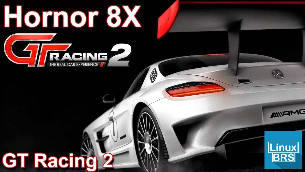 🔘 Gameplay Android - GT Racing 2 - Huawei Honor 8x - YouTube