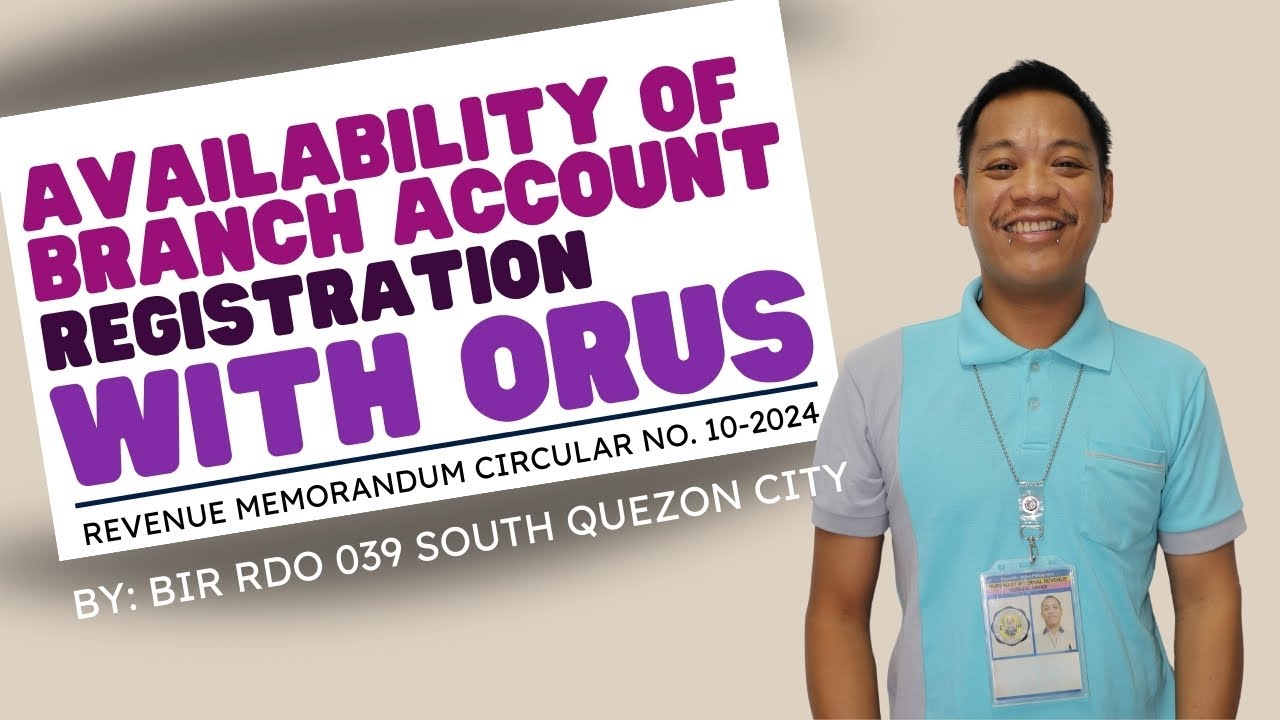 Branch Account Registration sa ORUS Available na! - YouTube