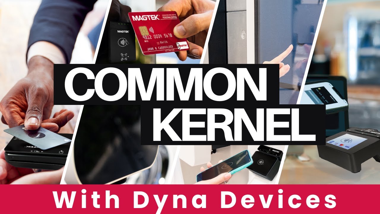MagTek’s Dyna Devices: One Kernel, Endless Possibilities - YouTube