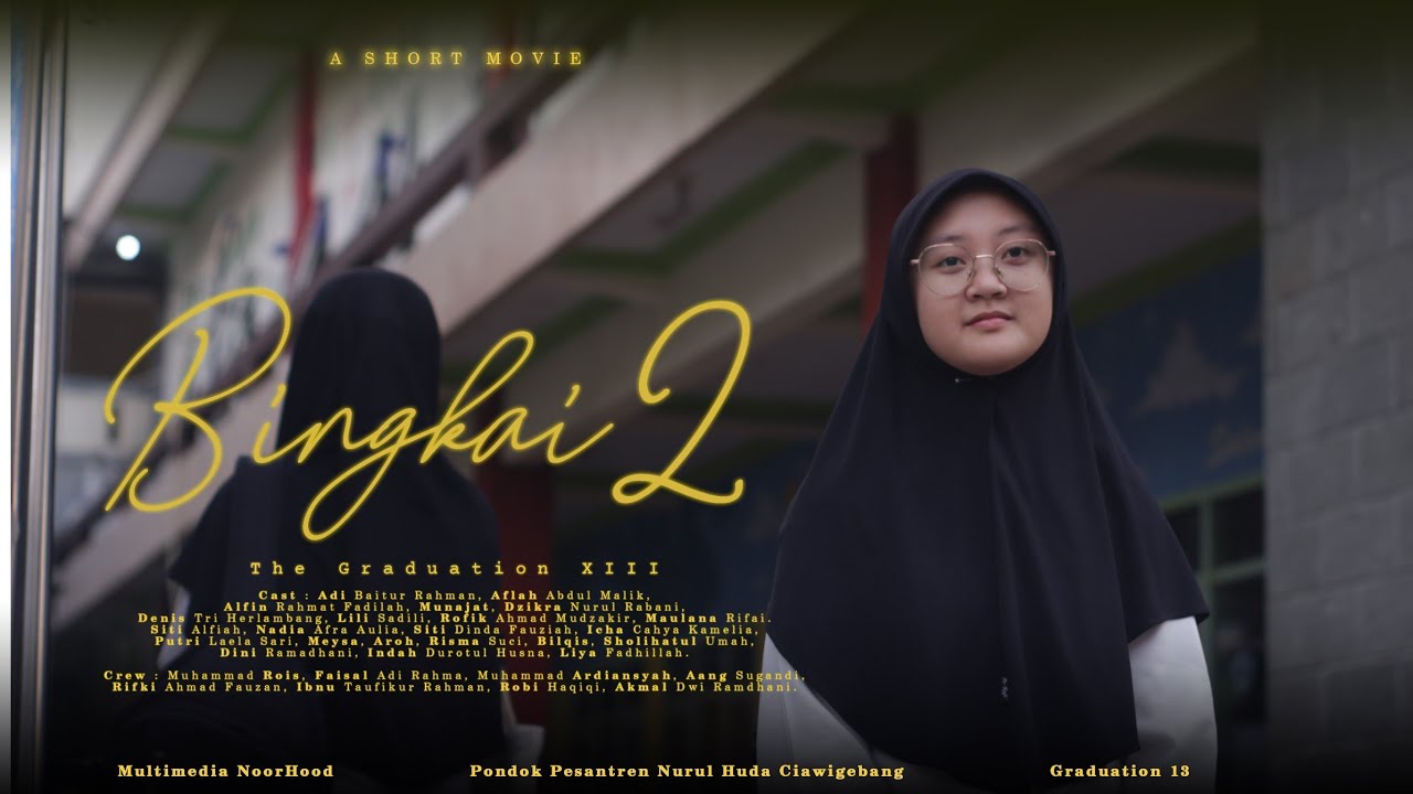 Short Movie "BINGKAI 2" || Second Production - YouTube